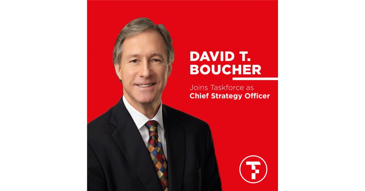 Taskforce Names David T. Boucher as Chief Strategy Officer | Newswire