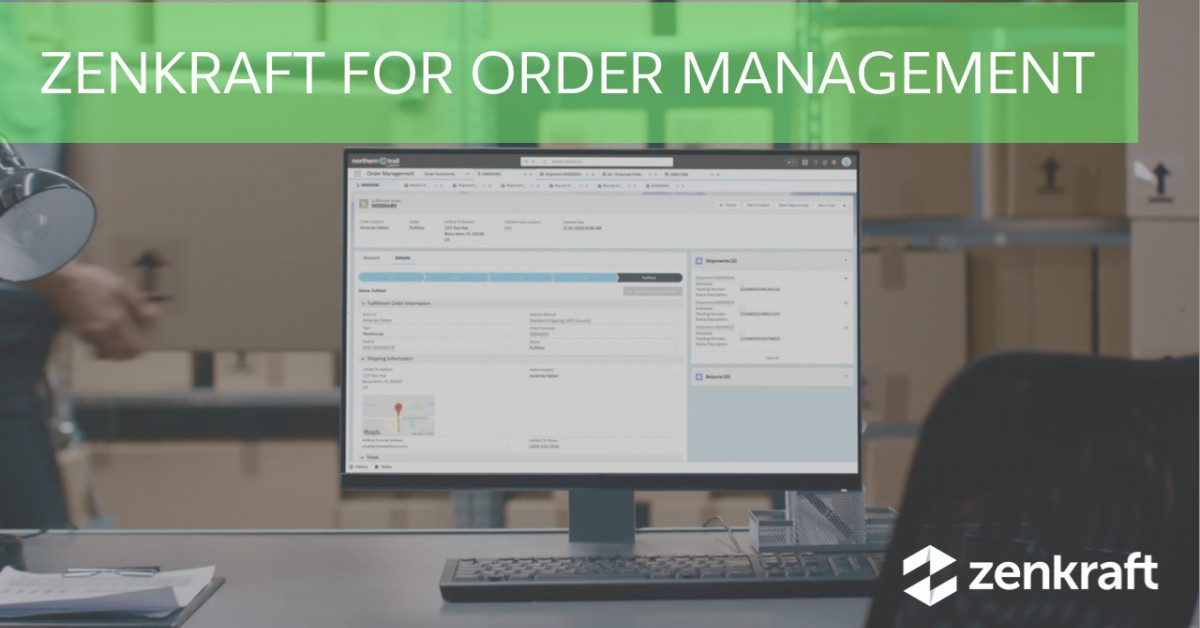 Zenkraft Announces Zenkraft for Order Management for Salesforce ...