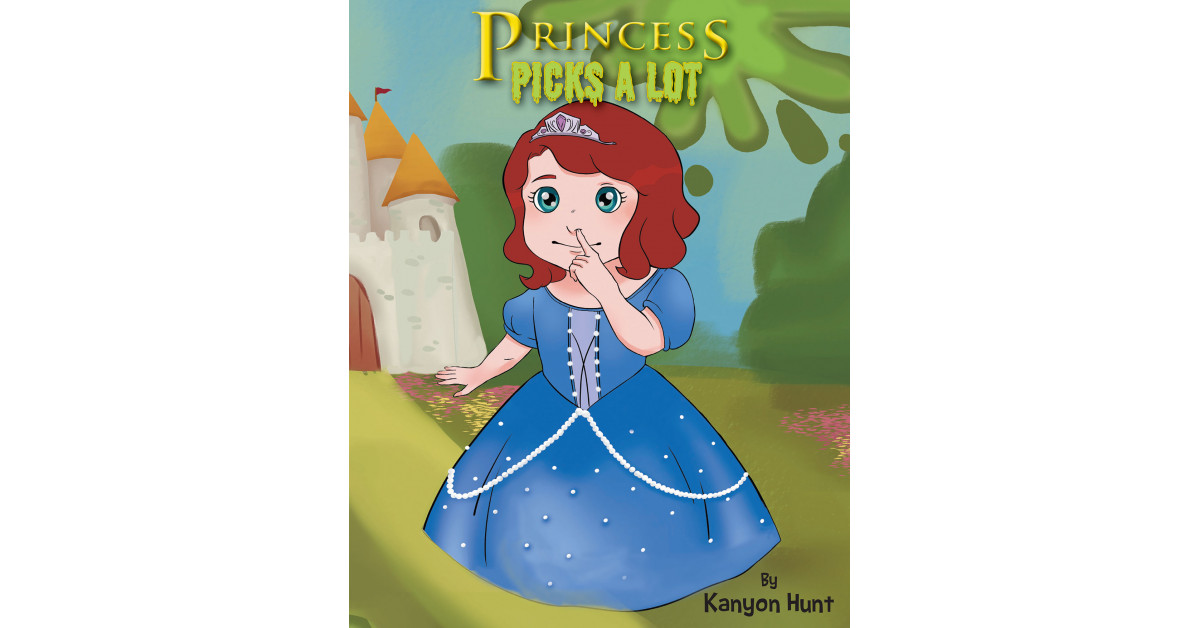 Kanyon Hunt's New Book 'Princess Picks a Lot' is an Engaging Children's ...
