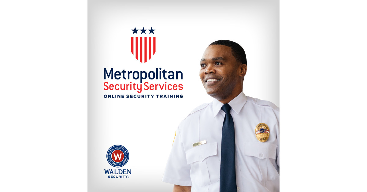 Metropolitan Security Services Launches 100% Online Security Training ...