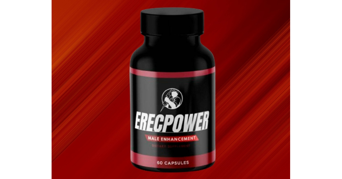 ErecPower Review 2025: Best Natural Male Vitality Formula? | Newswire