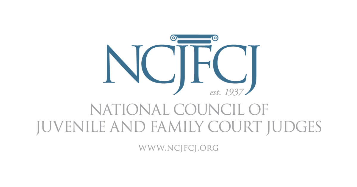 The National Council of Juvenile and Family Court Judges Announces ...