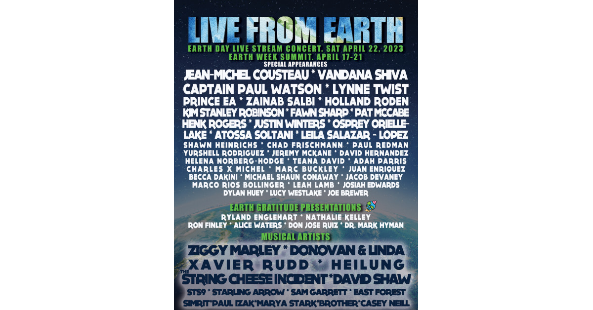 Live from Earth — World's Largest Online Event in Support of Earth Day ...
