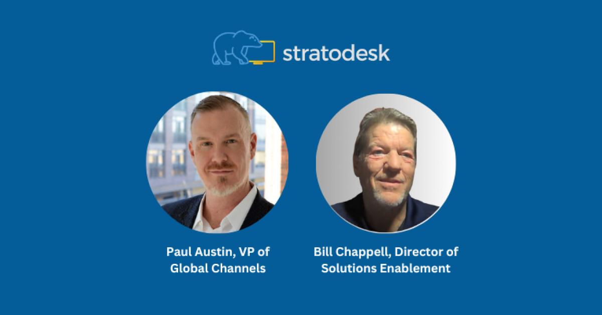 Stratodesk Doubles Down on Its Channel Commitment With the Addition of ...