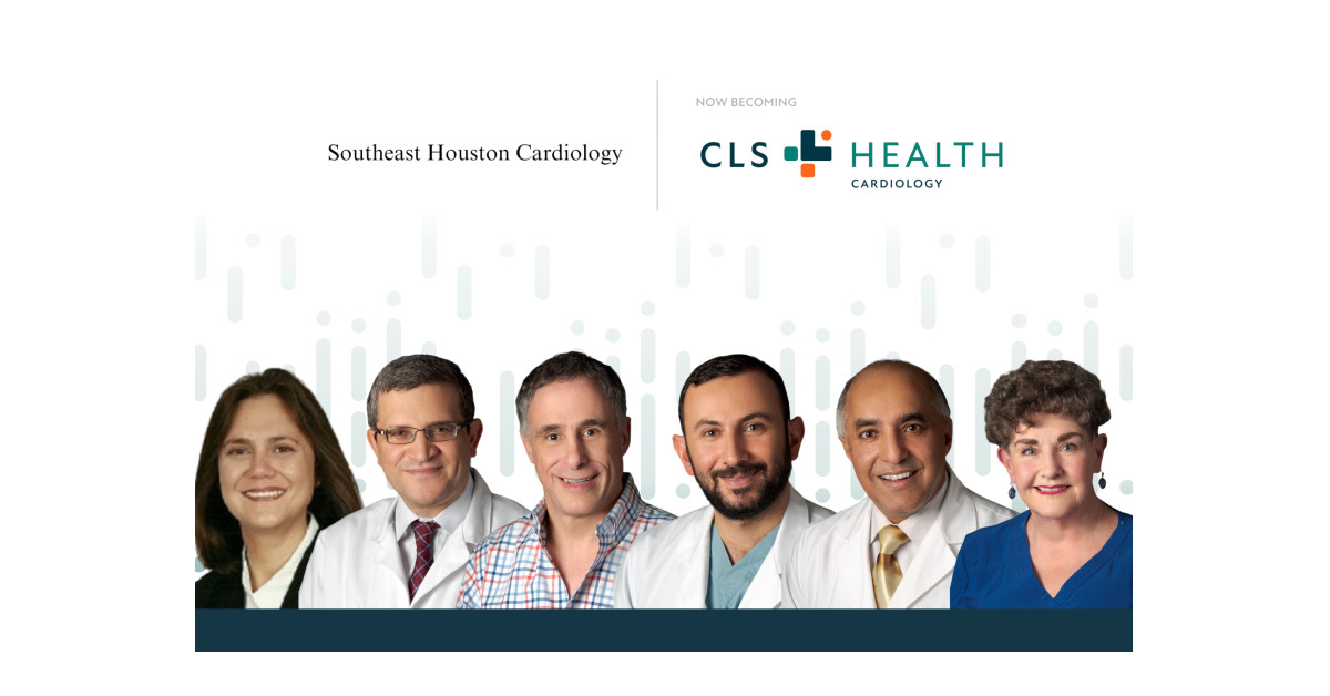 CLS Health Acquires Southeast Houston Cardiology, Expanding Cardiology ...