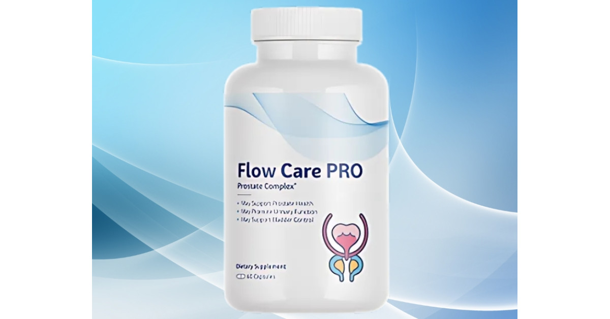 Flow Care PRO Review: 2025's Leading Prostate Supplement | Newswire