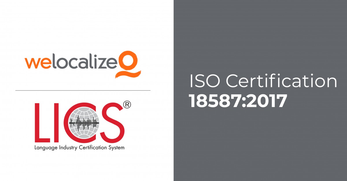 Welocalize Achieves ISO 18587 Certification for Human Post-Edited ...