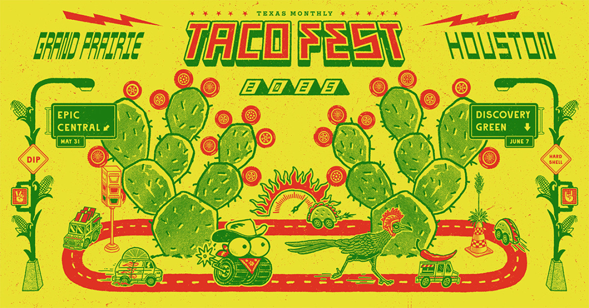 Celebrate the Best Tacos in Texas at a Texas Monthly Taco Fest Near You ...